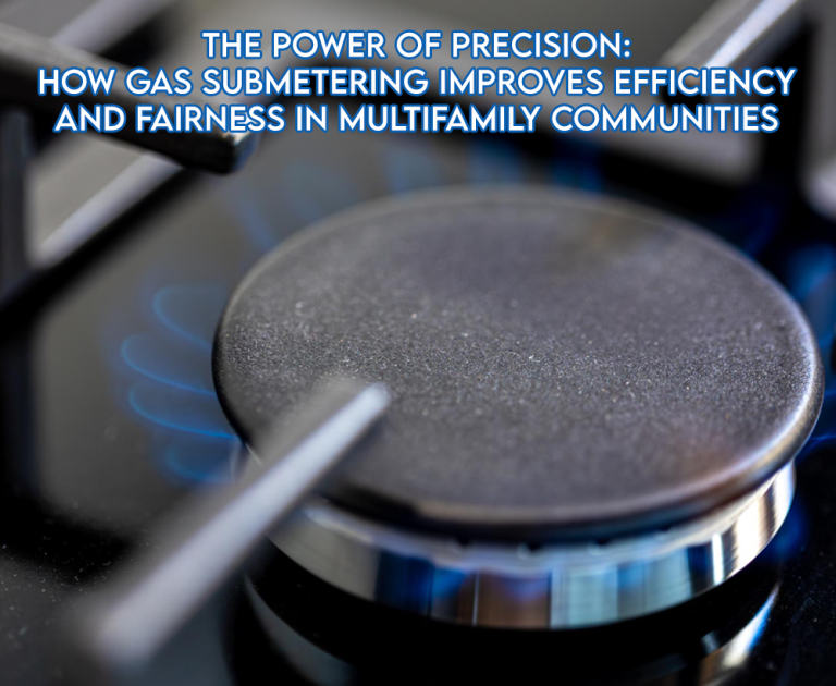The Power of Precision: How Gas Submetering Improves Efficiency and ...